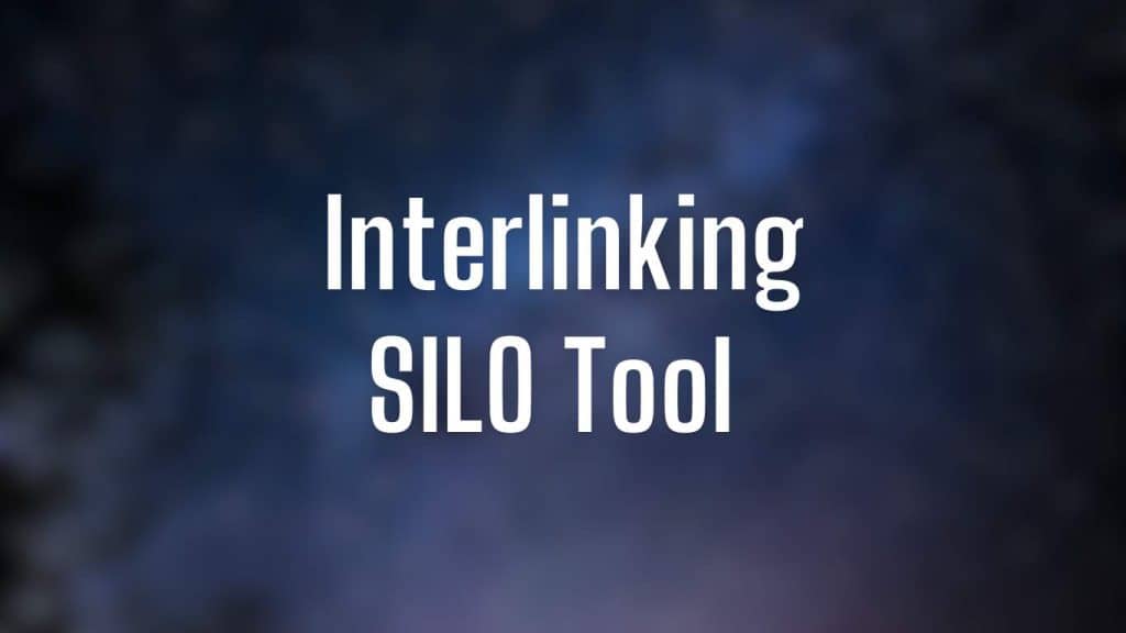 Interlinking Silo Tool - LinkBoss